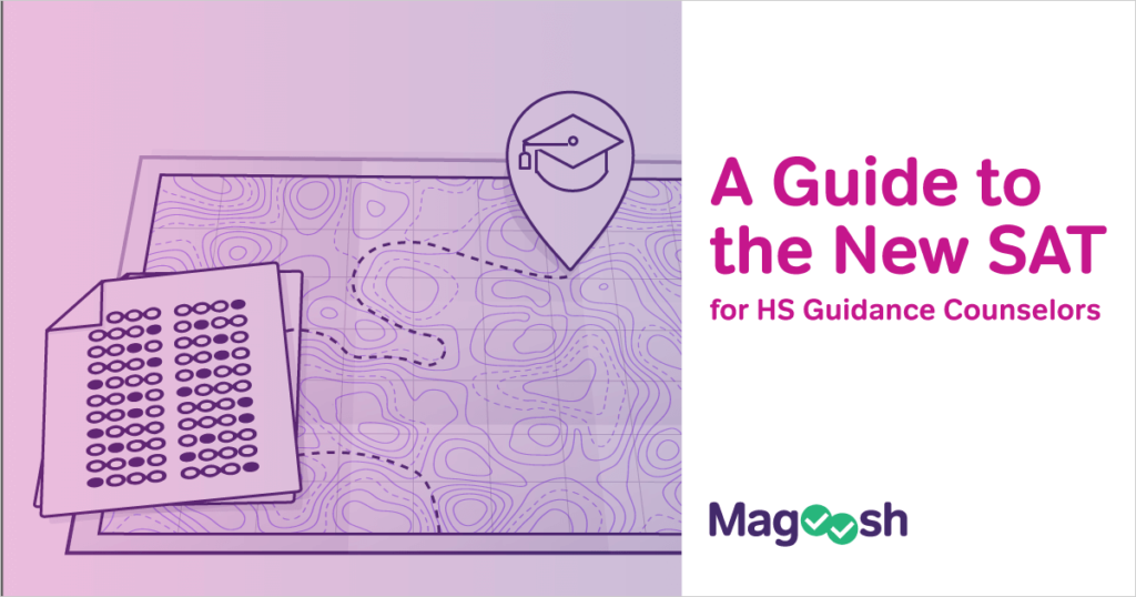 A Guide to the New SAT for Guidance Counselors