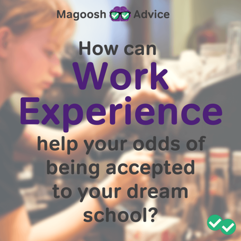 How Can Work Experience Help Your Odds of Being Accepted?