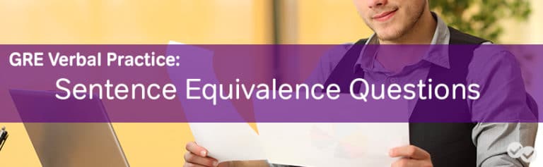 22 GRE Verbal Practice Questions with Explanations