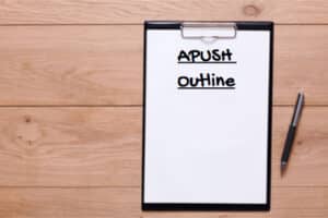 5 Best APUSH Outlines to Prep for Your Test - Magoosh Blog | High School