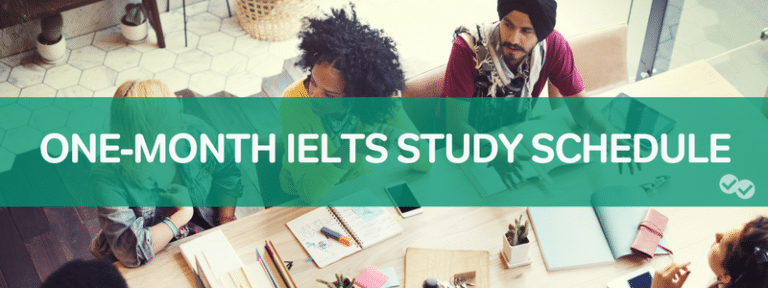 How to Prepare for IELTS in One Month: Academic IELTS Study Schedule ...
