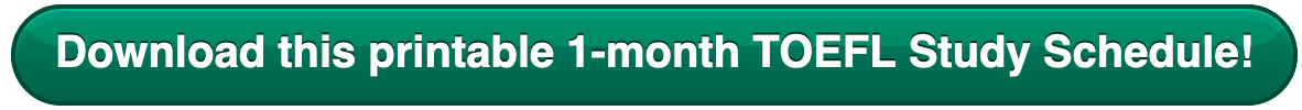 One-Month TOEFL Study Schedule